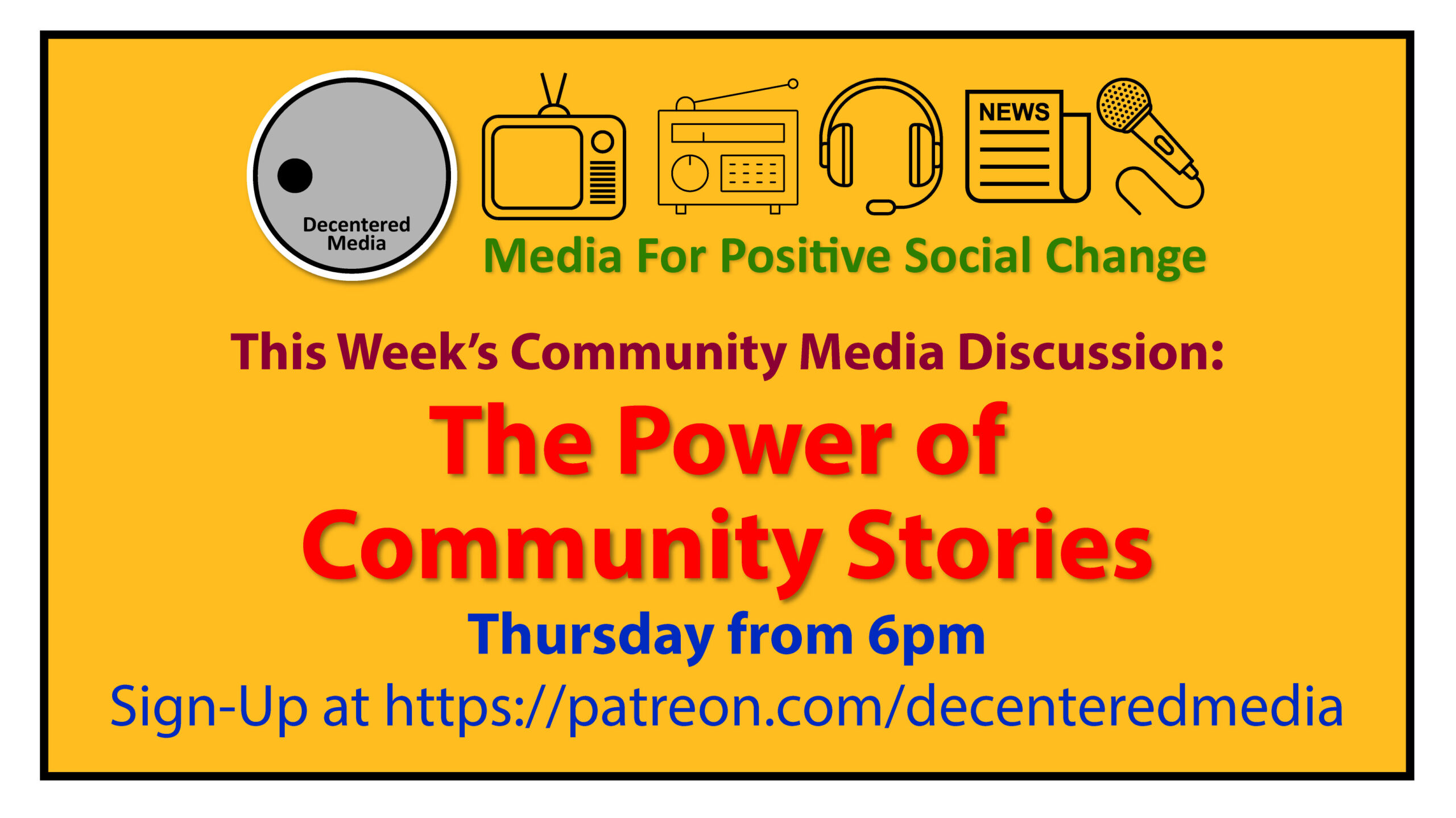 Community Media Discussion – The Power of Community Stories ...