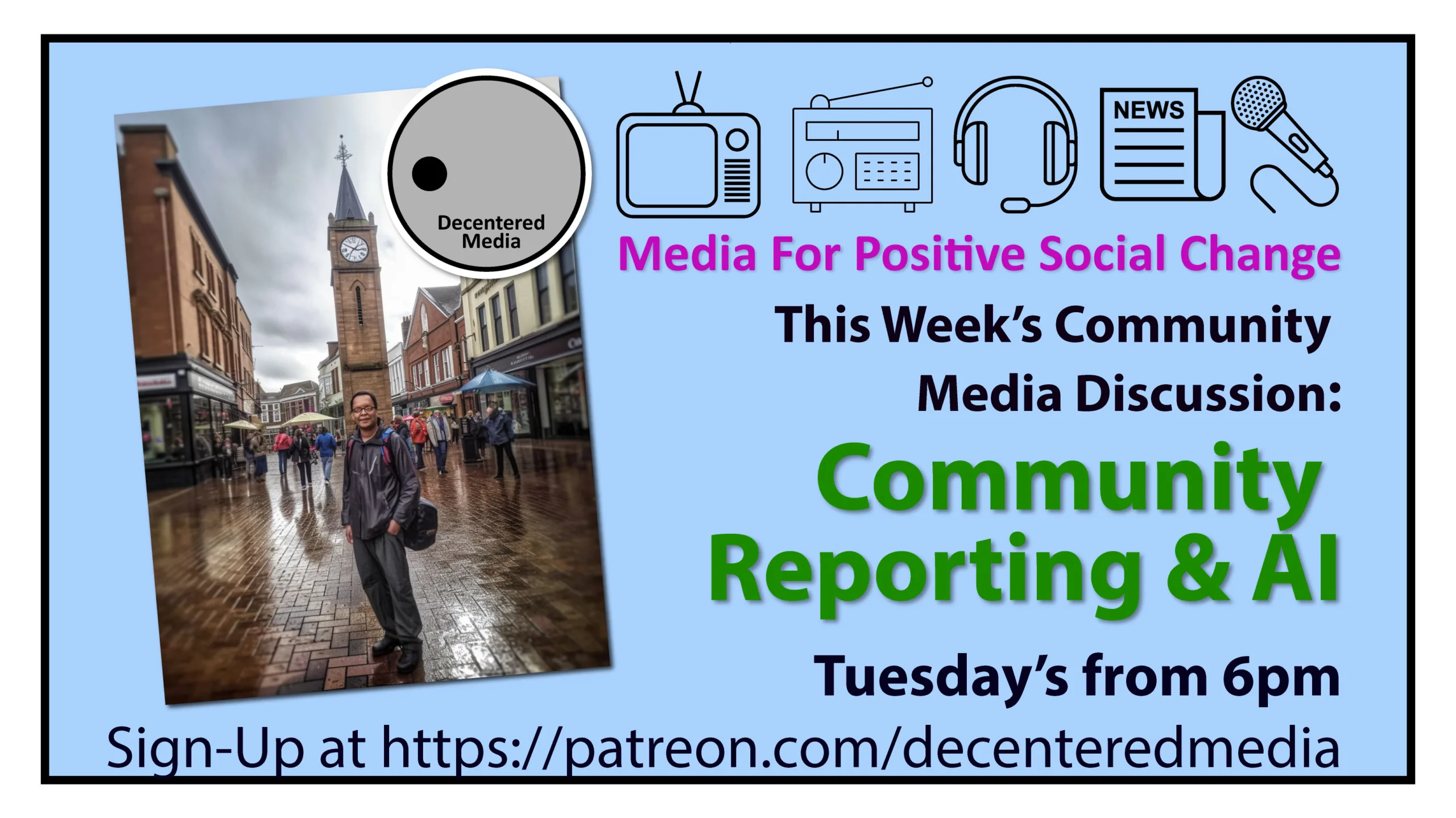 Community Media Discussion – Community Reporting and AI – Decentered Media